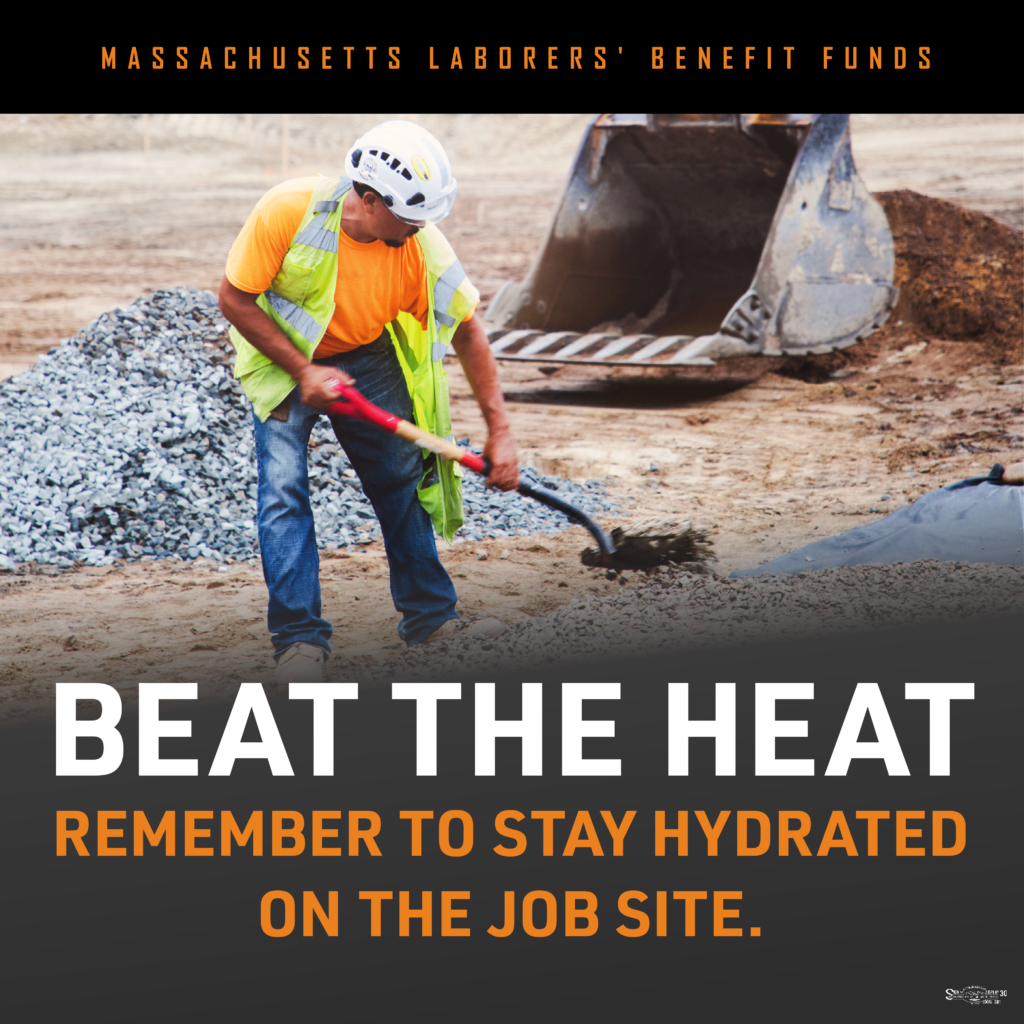 Essential Summer Safety Tips for Laborers - Massachusetts Laborers ...